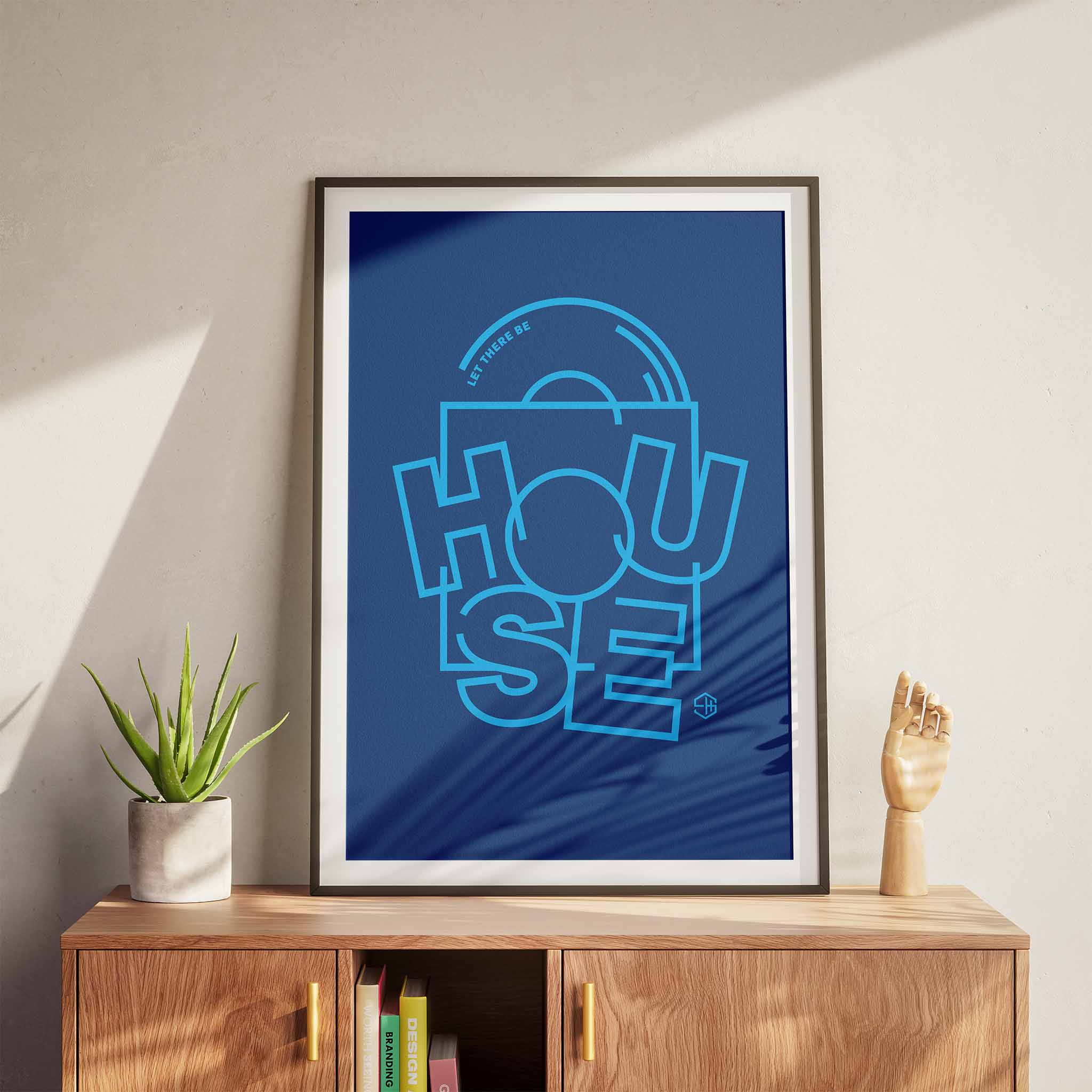 Let There Be House Music Poster | Dance Music Art Print